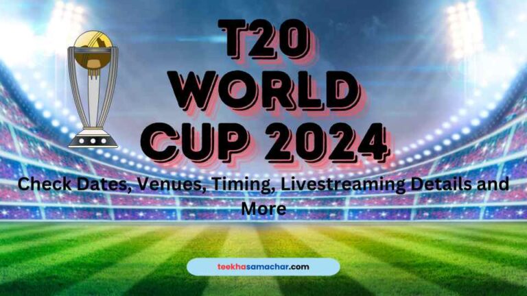 T20 World Cup 2024 Full Schedule: Dates, Venues, Timing, Livestreaming ...